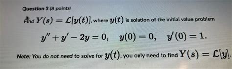 solved question 3 8 points find y s l[y t ] where y t
