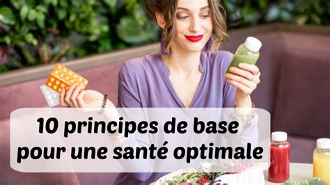 Les 10 règles de base pour une bonne santé YouTube