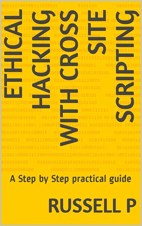 ethical hacking with cross site scripting a step by step