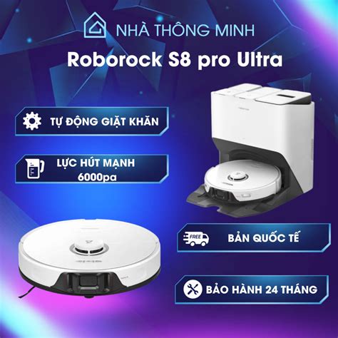 Robot hút bụi lau nhà Roborock S Pro Ultra Phiên bản Quốc Tế Bảo hành tháng chính hãng